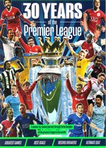 30 Years of the Premier League Magazine